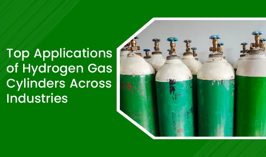 Top Applications of Hydrogen Gas Cylinders Across Industries